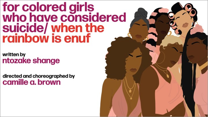 “for colored girls…” ANNOUNCES FULL CAST AND CREATIVE TEAM – Black ...